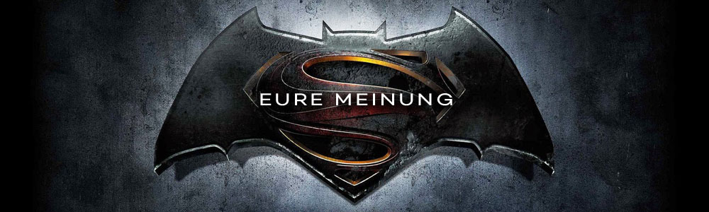 BvS: Ultimate Edition – Der bessere Film? - BATMAN NEWS.de